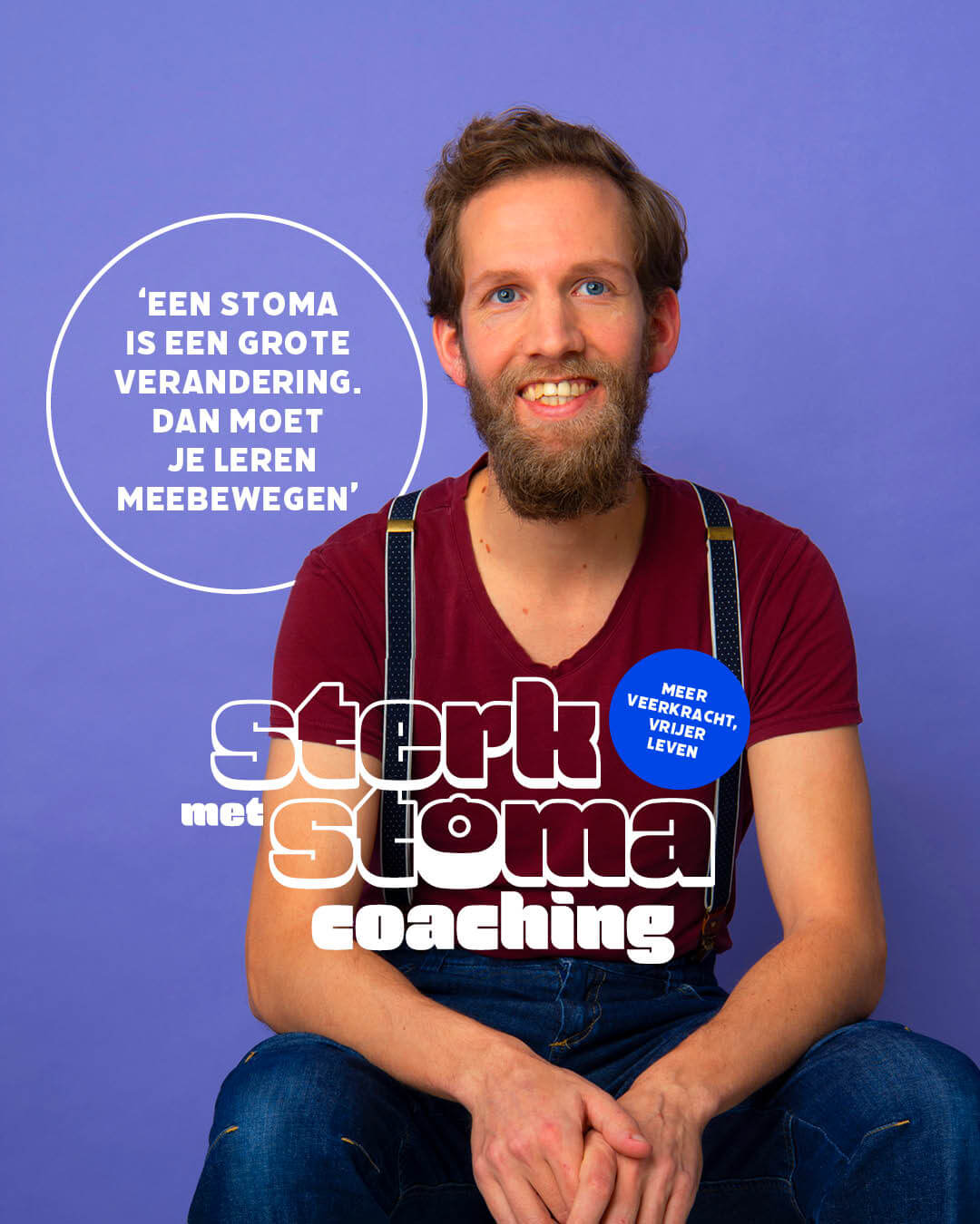 'Een stoma is een grote verandering. Dan moet je leren meebewegen ...